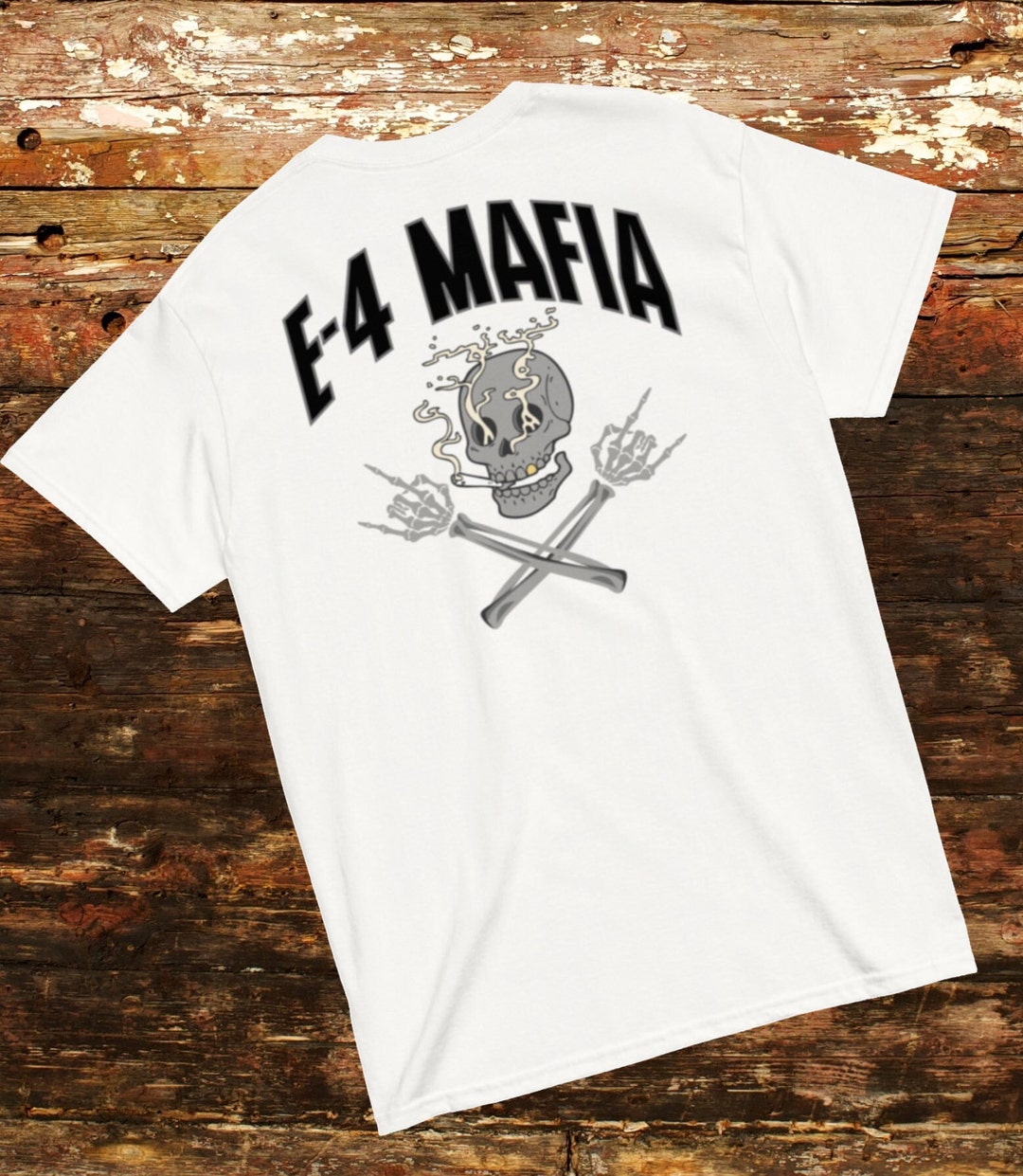 E4 Mafia T-shirt Design for Active-duty Military or Veterans. an Ideal ...