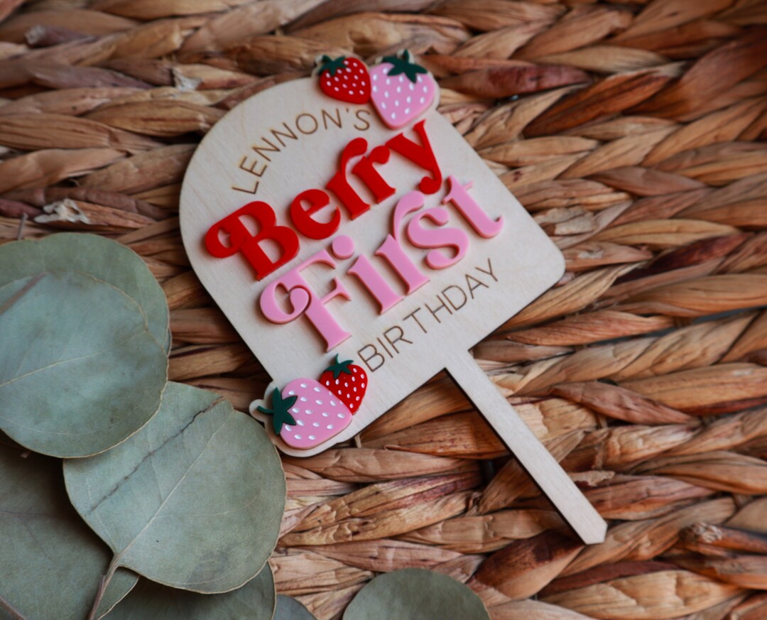 Berry First Birthday Cake Topper Strawberry Birthday Girl First ...