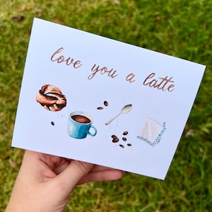 Love You a Latte | Greeting Card | Coffee and Friendship | Just Because ...