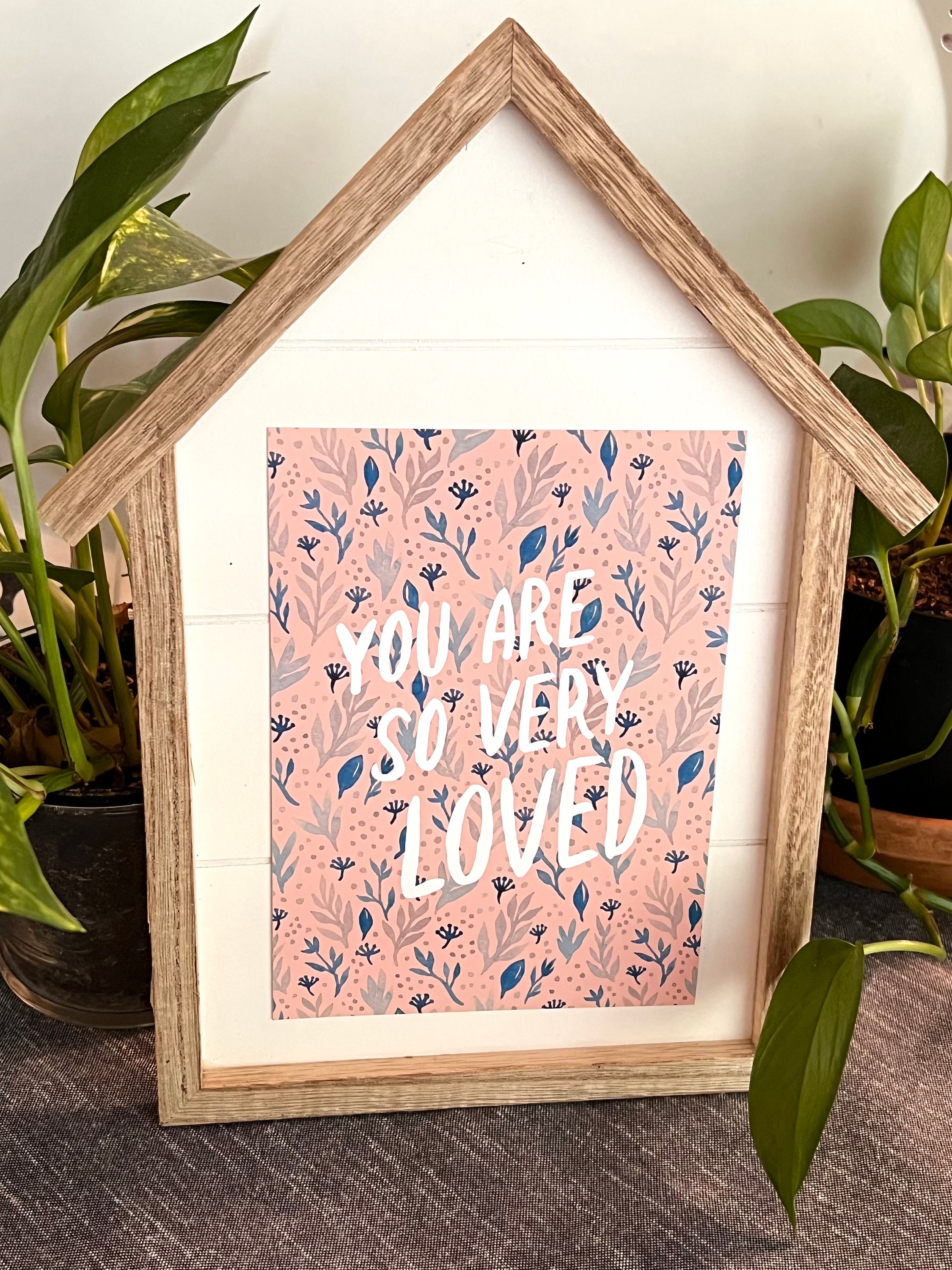 You Are so Very Loved Art Print | Botanical Watercolor Poster - Etsy
