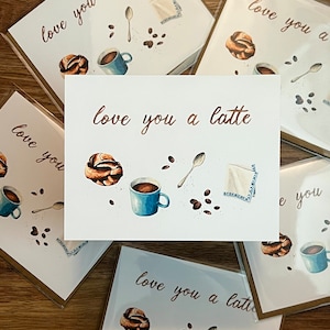 Love You a Latte | Greeting Card | Coffee and Friendship | Just Because ...
