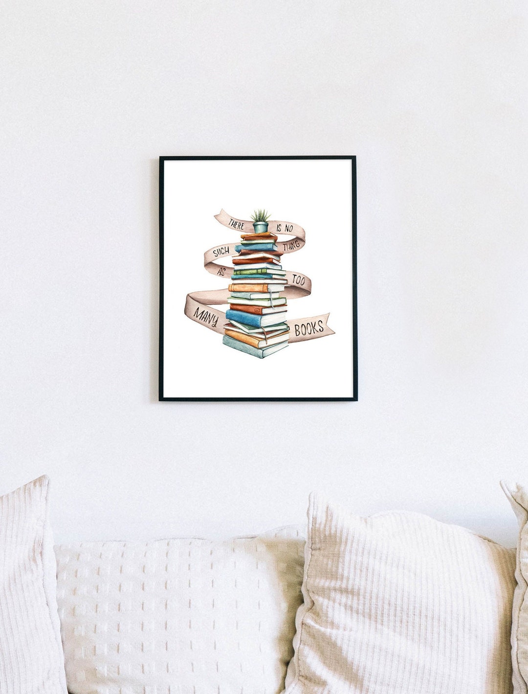Stack of Books Art Print | No Such Thing as Too Many Books | Watercolor ...