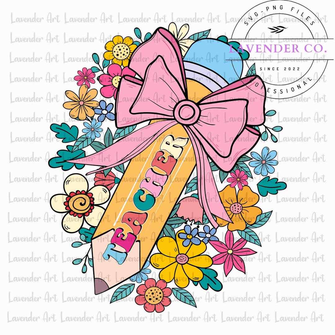 Coquette Teacher Png, Teacher Floral Png, Teacher Gift, Teacher Pencil ...