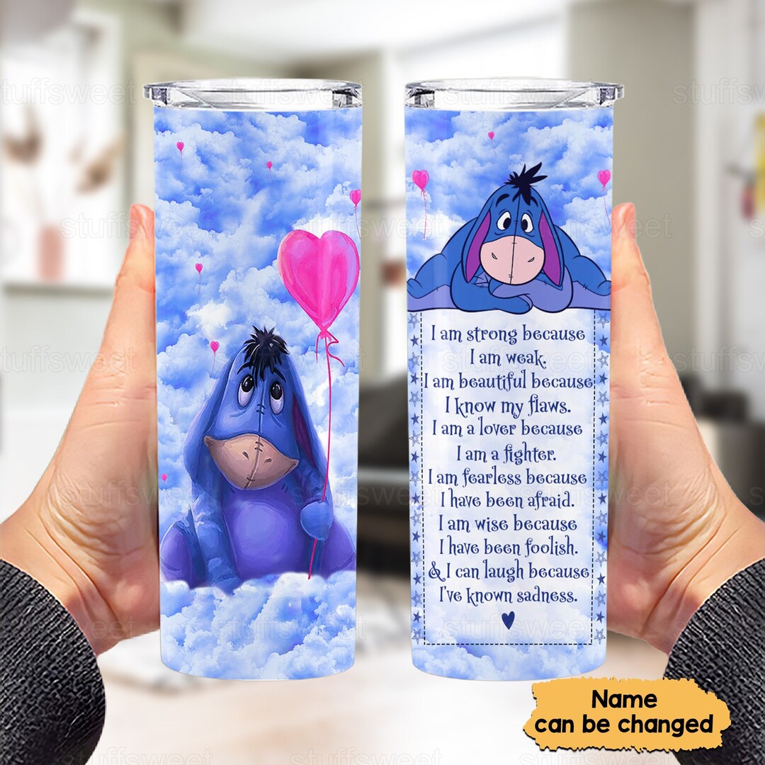 Eeyore Tumbler Eeyore Skinny Tumbler Eeyore Cute Tumbler - Etsy