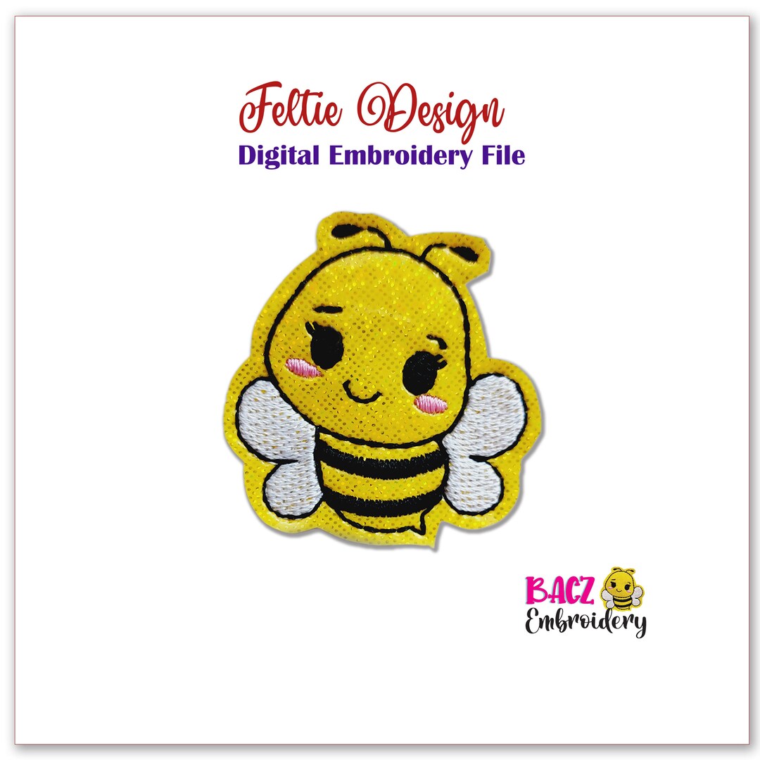 Bee Feltie Design Digital File for Machine Embroidery 3 Sizes - Etsy