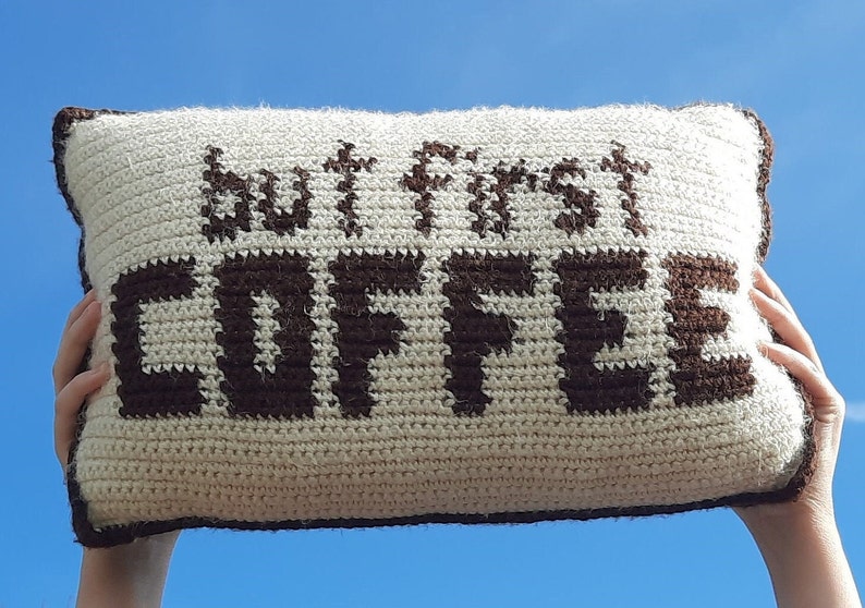 But First Coffee - Crochet Pillow Pattern - Etsy