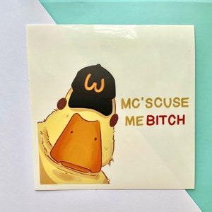 Mcscuse Me Goose Transparent Vinyl Sticker// Meme Goose Sticker Vinyl ...