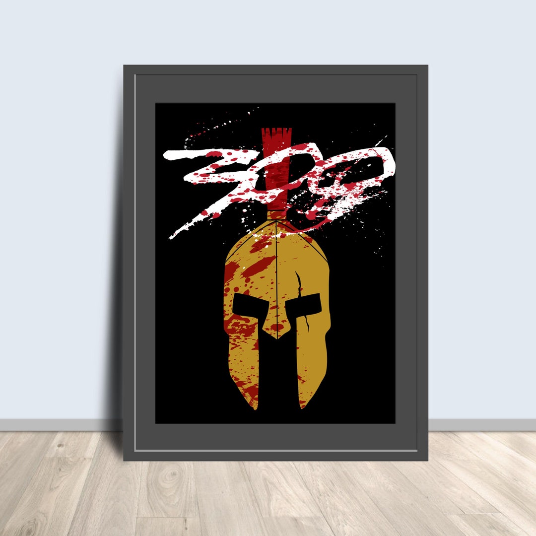Spartan Helmet & Blood Splatter 300 Movie Inspired Print, Leonidas ...