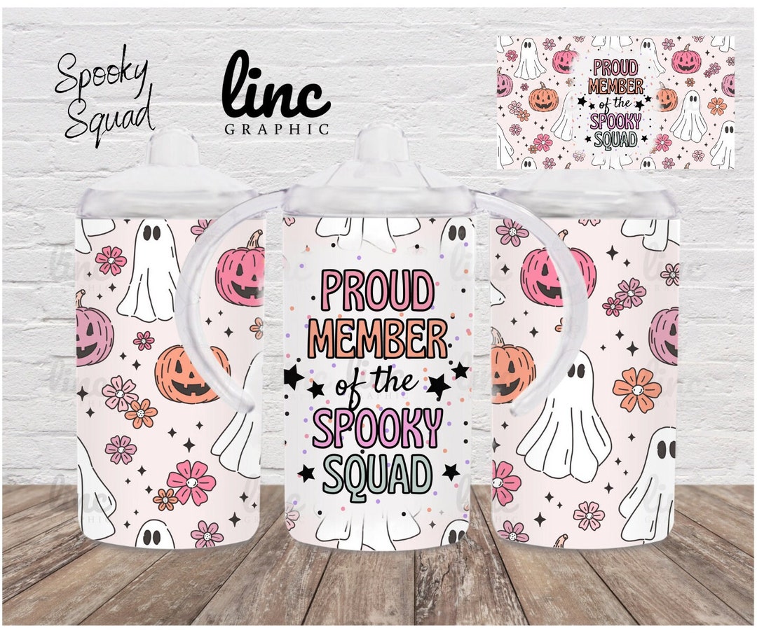 PNG- 12oz Straight Sippy Cup Template- Halloween GHOST Spooky Squad ...