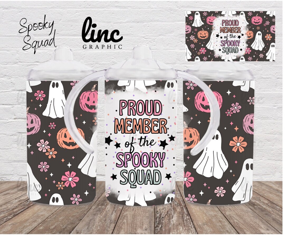 PNG- 12oz Straight Sippy Cup Template- Halloween Spooky Squad Sippy ...