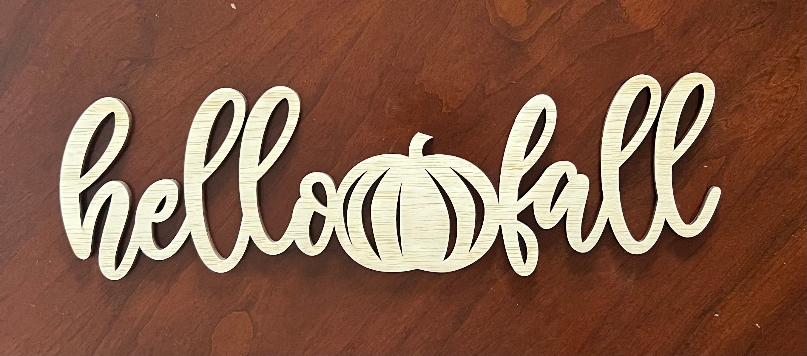 Hello Fall Cutout, Unfinished Wood Words, Door Hanger, Paint Party ...