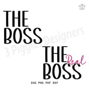 The Boss the Real Boss SVG • Couple Png Design Sublimation, Silhouette ...
