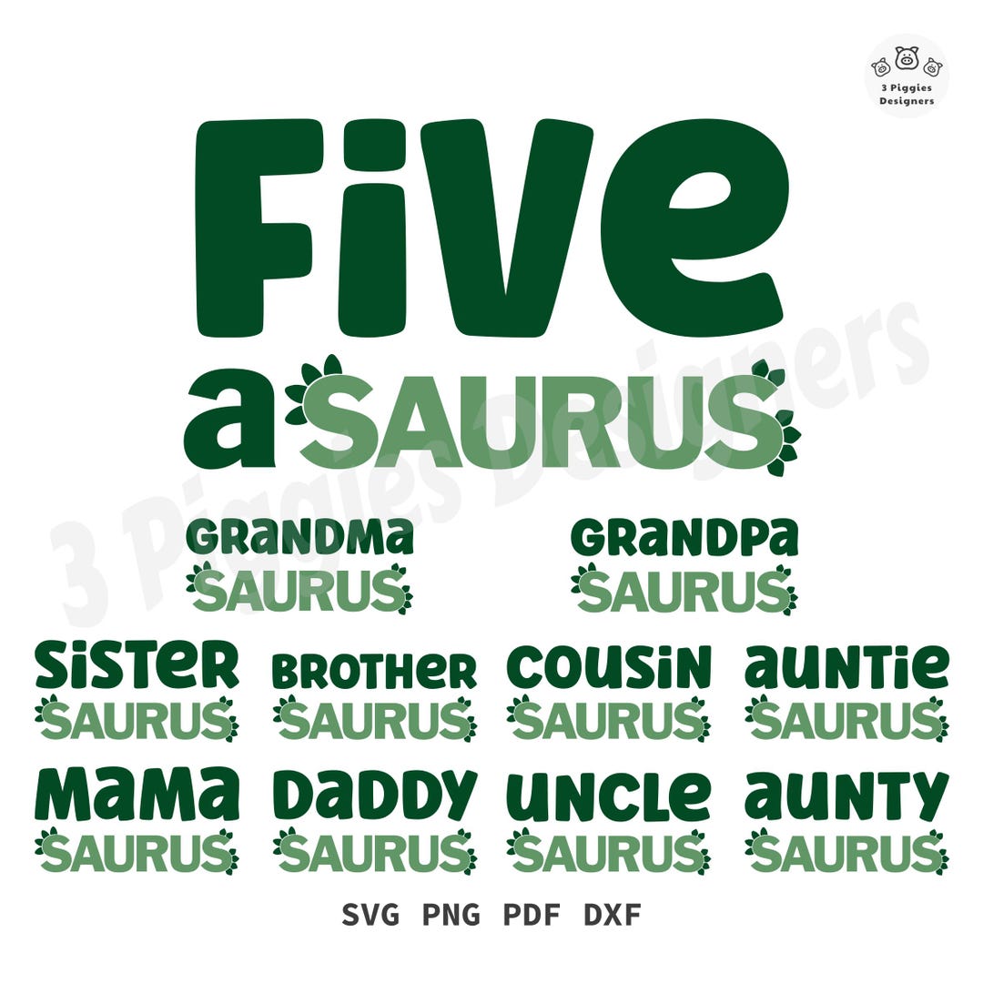 Five a Saurus SVG Birthday • Family Dinosaur Design (digital Download ...