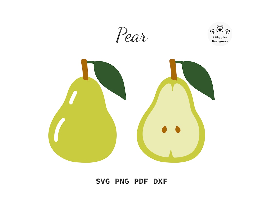 Pear SVG • Tropical Fruit Vector Pdf Png Dxf for Cricut Silhouette ...