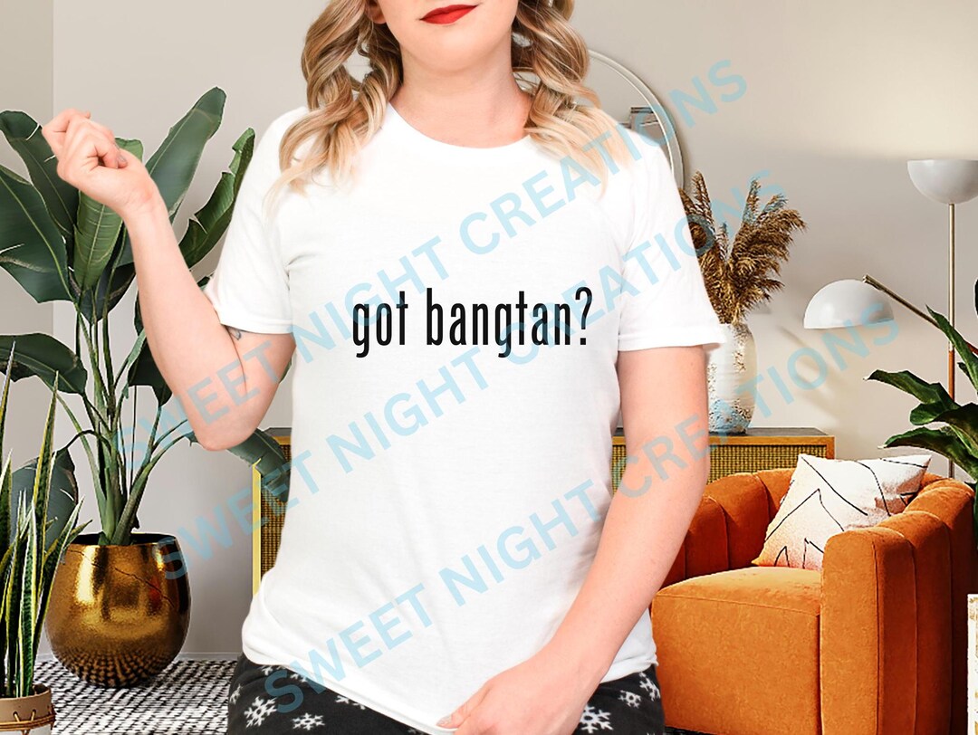 BTS Got Bangtan Shirt, BTS Shirt, BTS Tee, Bts Ot7 Merch, Bts Army ...