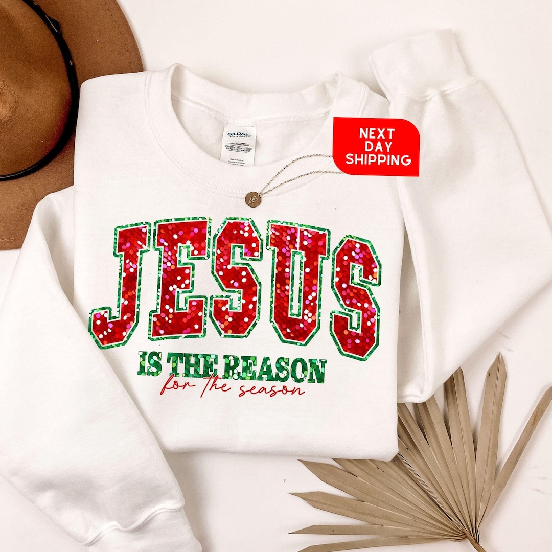 Christian Christmas Shirt, Jesus is the Reason for the Season ...