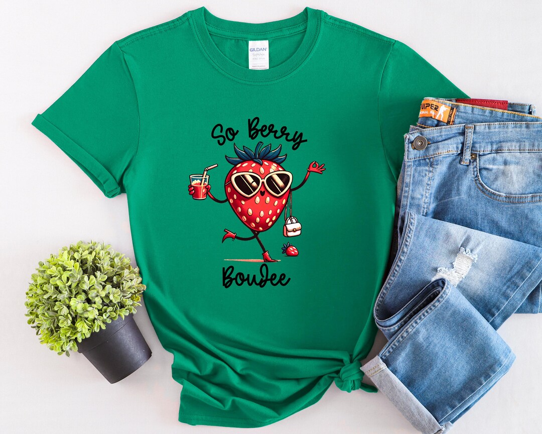 So Berry Boujee, Strawberry Shirt, Heart Shirt, Shirt for Women, Funny ...
