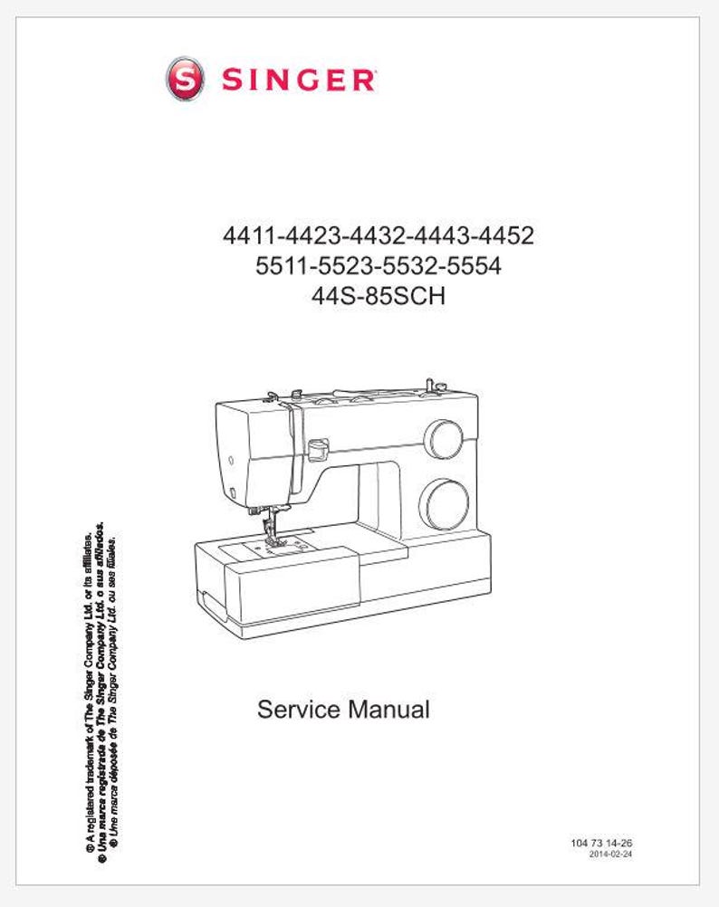 Singer Sewing Machine Service Manual: Models 4411, 5511 + (PDF Download ...