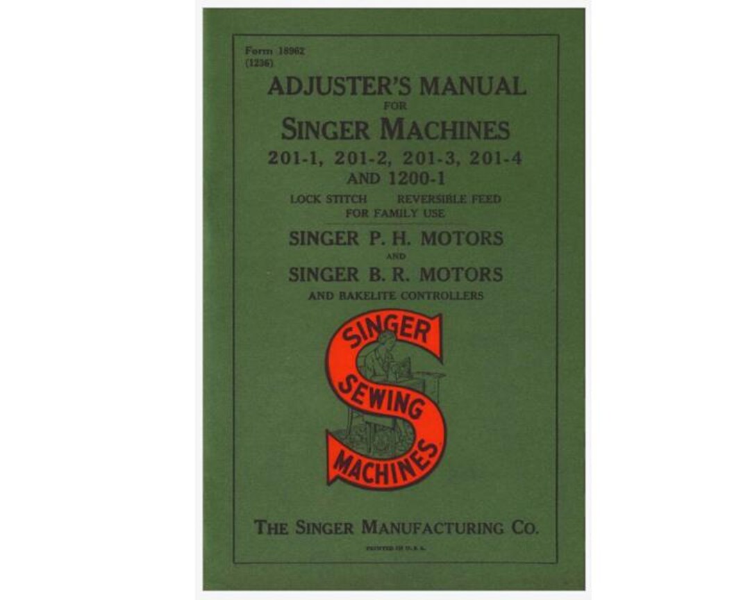 Singer 201-1, 201-2, 201-3, 201-4, and 1200-1 Adjusters Manual PDF - Etsy