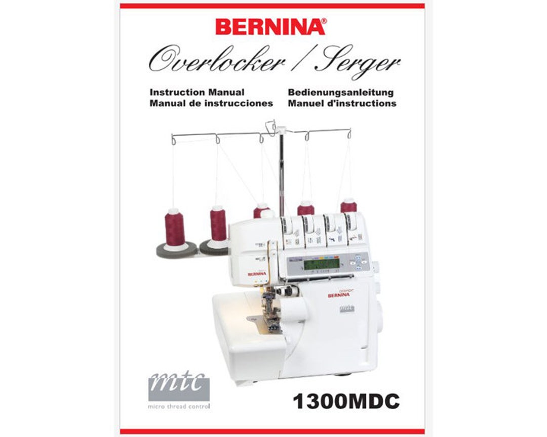 Bernina Model 1300MDC Owner's Instruction Manual PDF Instant Download ...