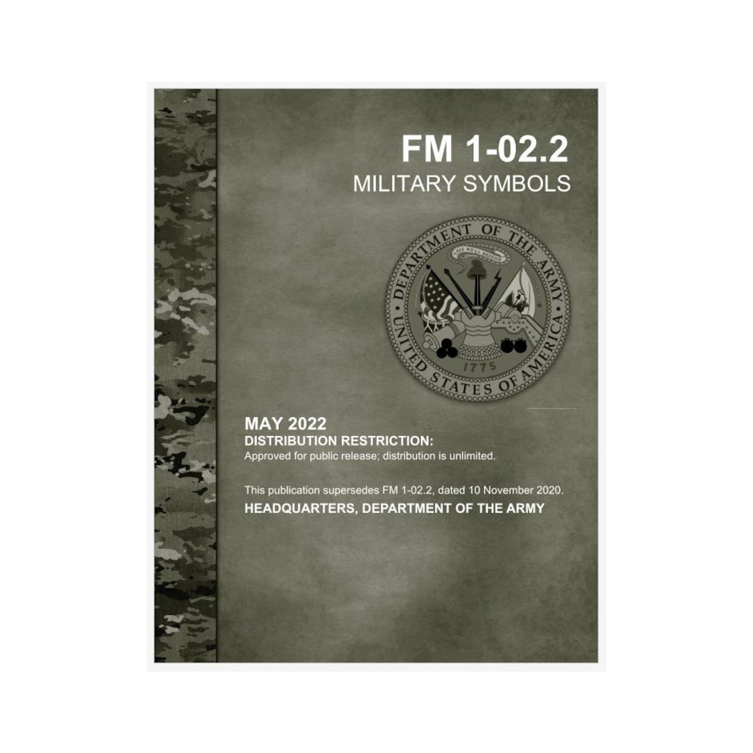 2022 U.S. Army Guide to Military Symbols Field Manual PDF FM 1-02.2 ...