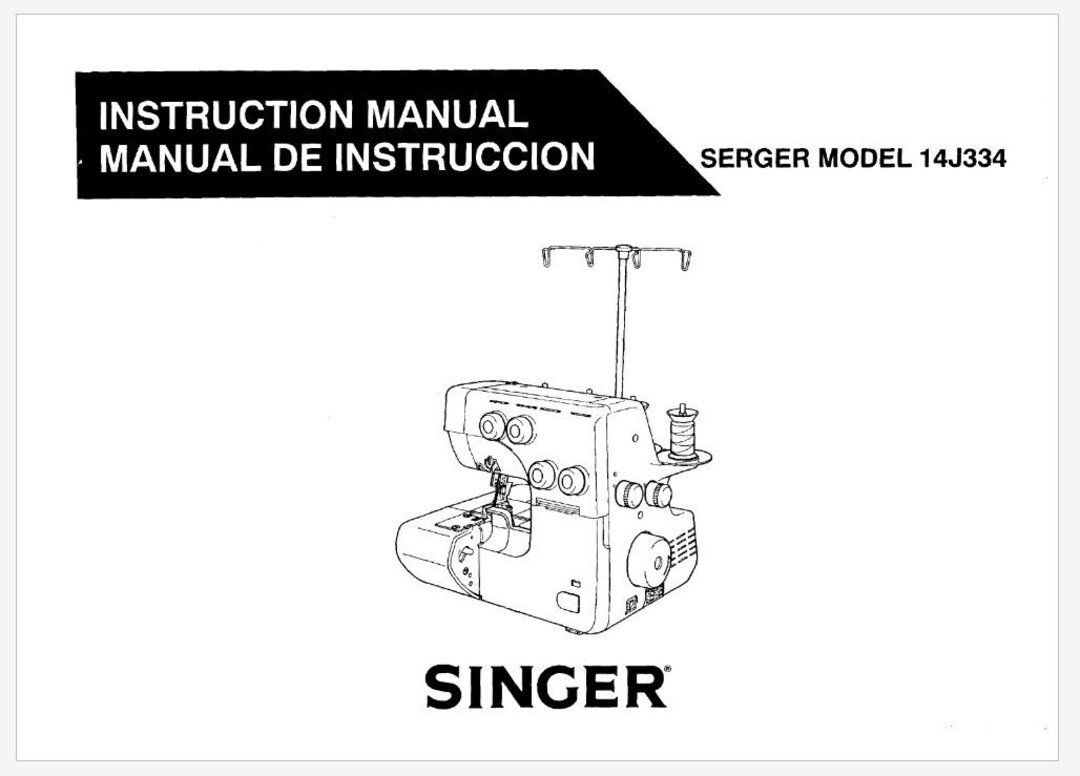 Singer Serger Model 14J334 Instruction Manual Users Guide PDF - Etsy