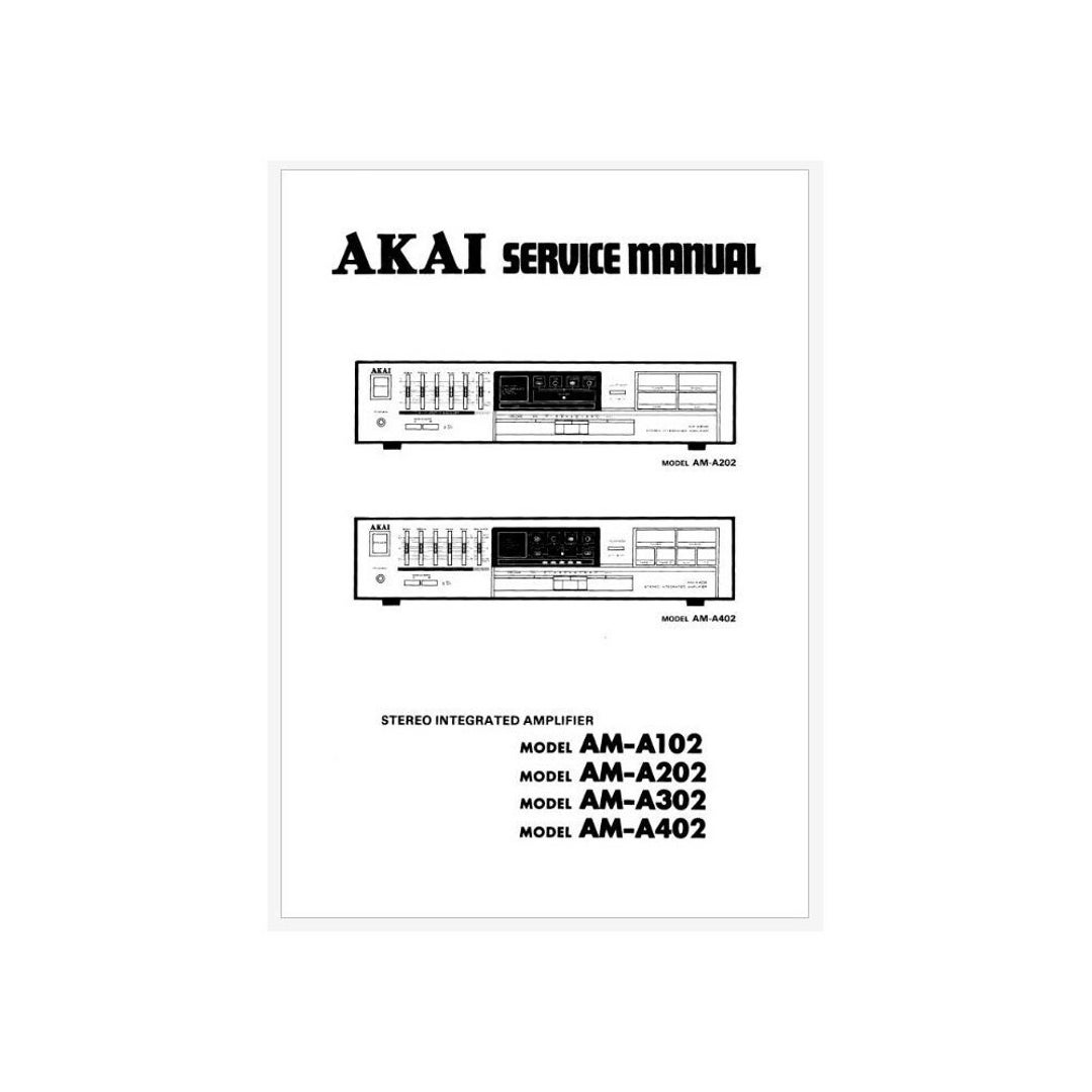 Akai AM-A302 and AM-A402 Schematics and Service Manual Stereo Amplifier PDF Instant Download - Etsy