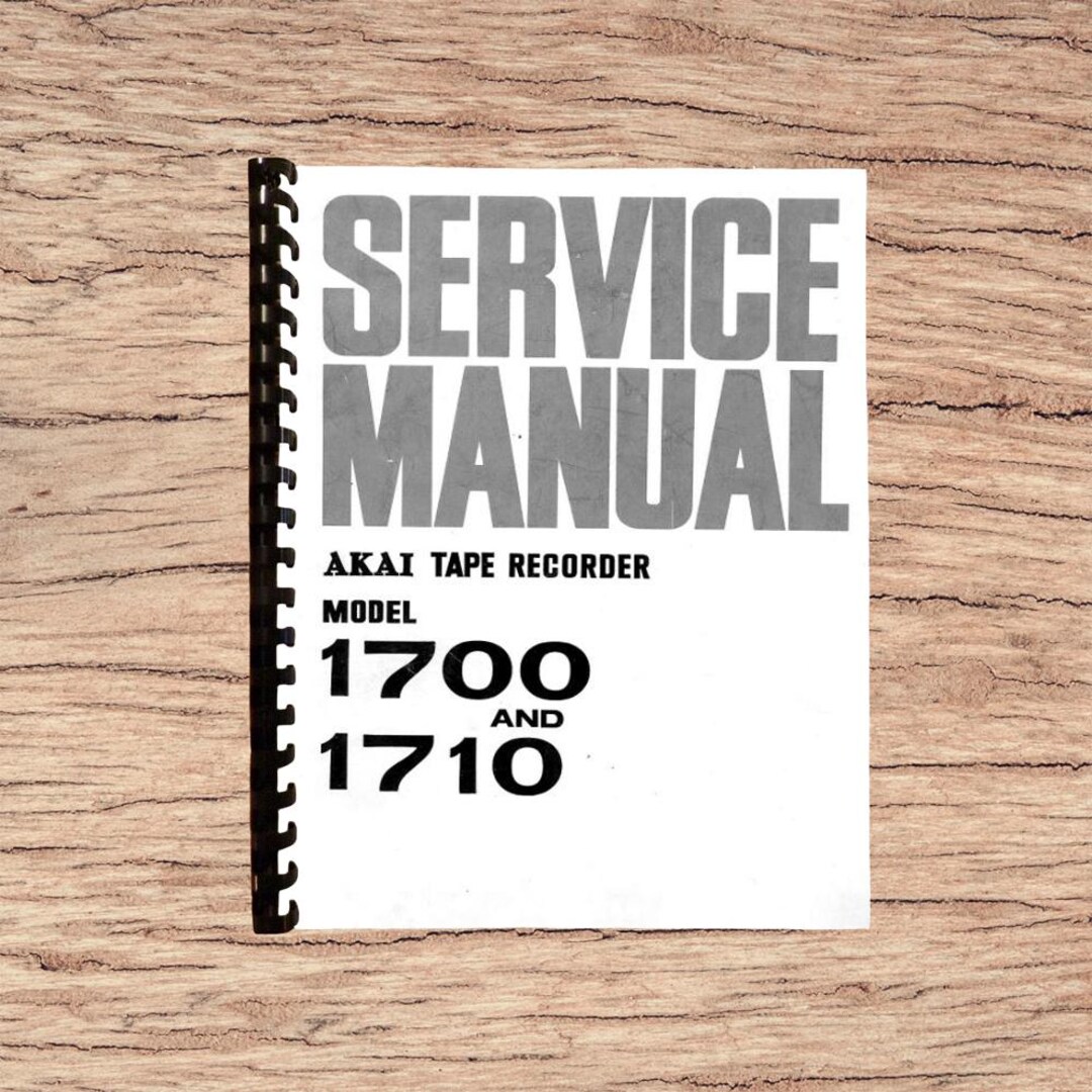 Akai 1700 and 1710 Tape Recorder Reel to Reel Service Manual Printed - Etsy