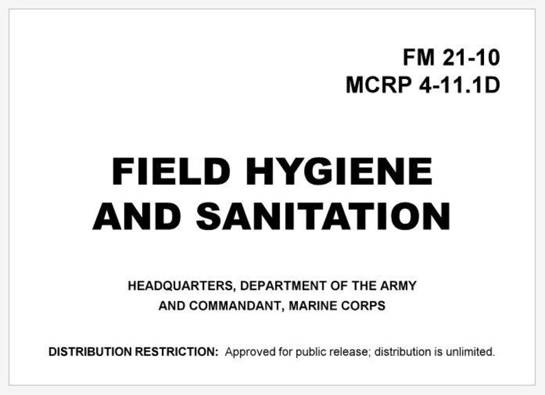 2000 Army and Marine Corps Field Hygiene and Sanitation Field Manual FM ...