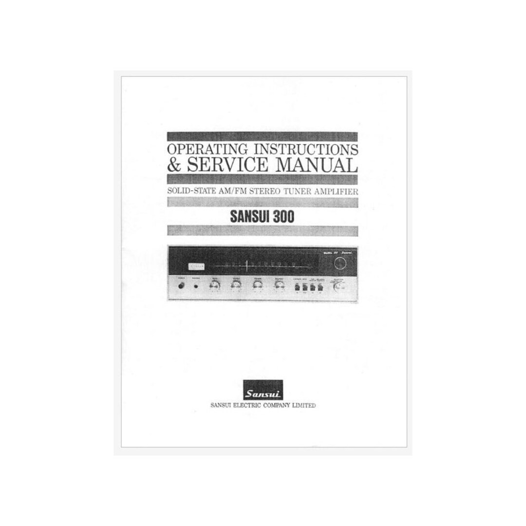 Sansui 300 AM FM Stereo Tuner Amplifier Service Manual Instant - Etsy