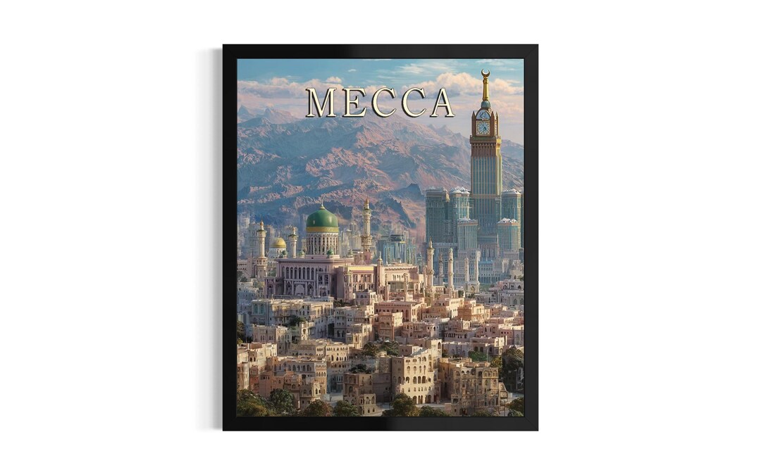 Meeca Saudi Arabia Poster Art Print, Living Room Wall Art Poster ...