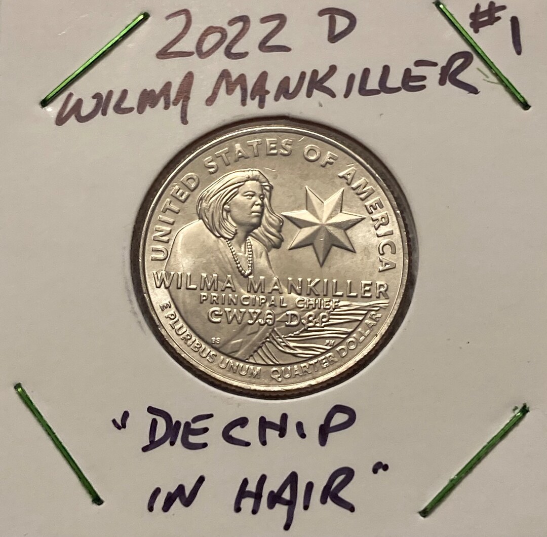 2022 D Wilma Mankiller Quarter Error. Die Chip in Hair. 7.00 - Etsy