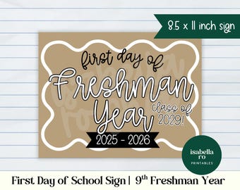 First Day of Freshman Year Sign | First Day of School Sign | First Day ...