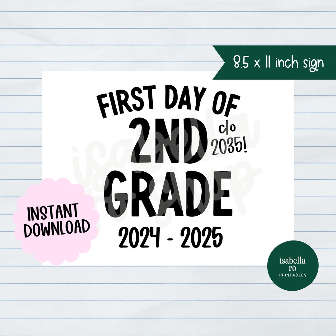 1st Day of 2nd Grade Sign First Day of School 8.5x11 Inch Sign 1st Day ...