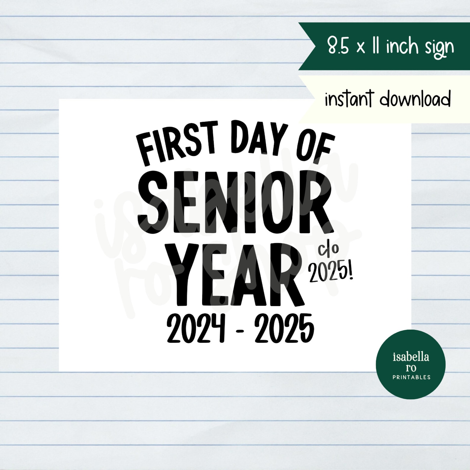 First Day of Senior Year PDF First Day of School 8.5x11 Inch Sign ...