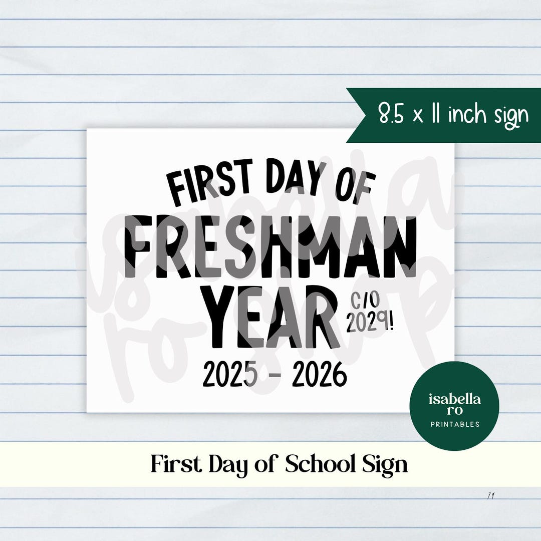 First Day of Freshman Year Sign | First Day of School Sign | First Day ...