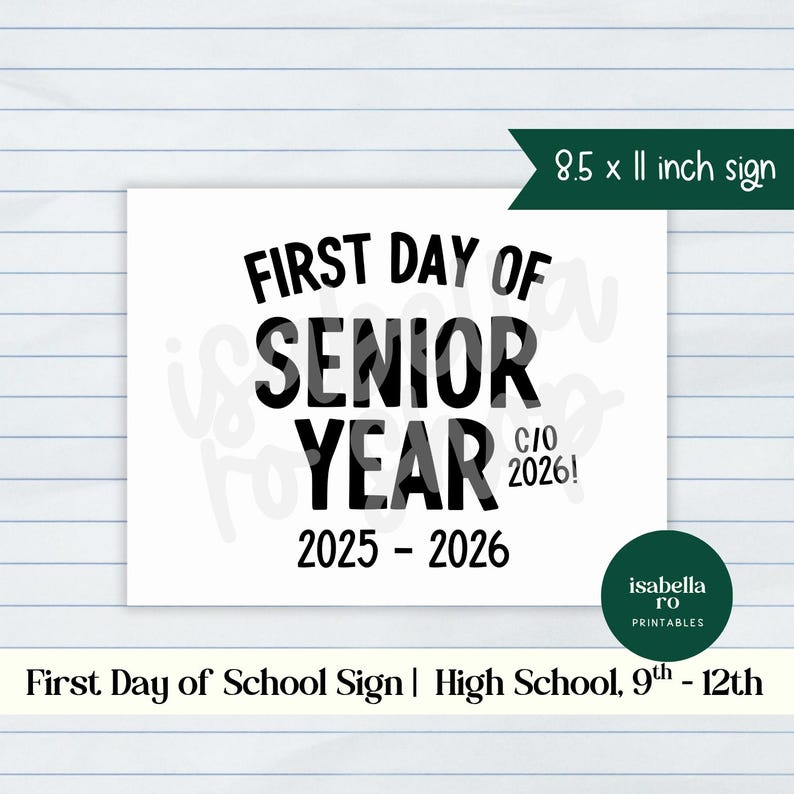 First Day of Senior Year PDF | First Day of School Sign | First Day ...