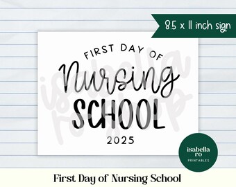 First Day of Nursing School Sign | First Day of Nursing Program 8.5 X ...
