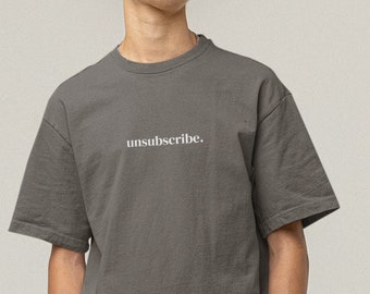Unsubscribe Shirt - Etsy