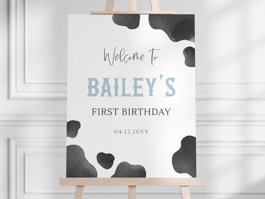 Cow Birthday Party Welcome Sign, Editable Boy Farm Party Sign, Any Age ...