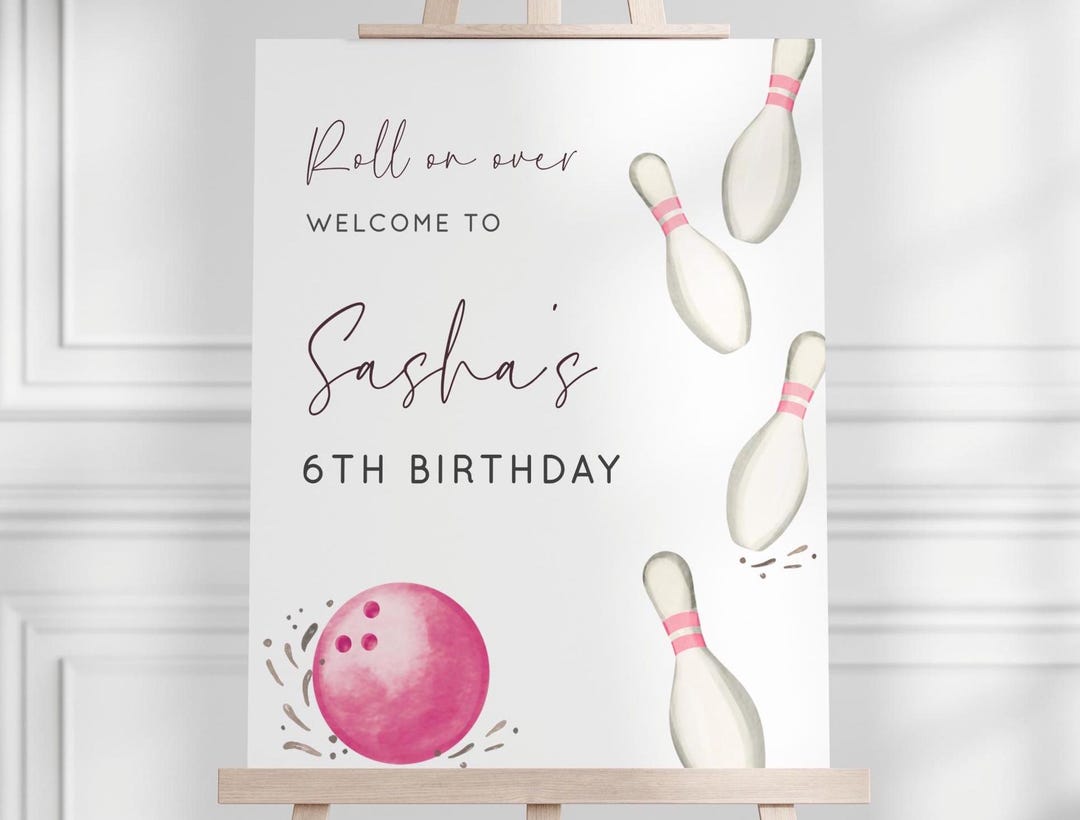 Pink Bowling Birthday Welcome Sign, Editable Girly Bowling Ball B'day ...