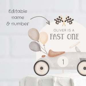 Editable Fast One Cake Toppers, Printable Grey Beige Vintage Car ...