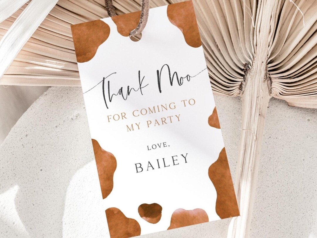 Editable Cow Birthday Thank You Tag, Editable Brown Holy Cow I'm One B ...