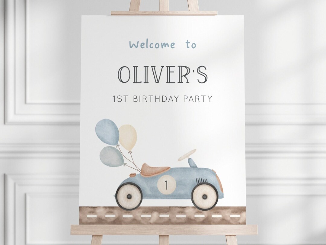 Blue Car & Balloons 1st Birthday Welcome Sign, Editable Fast ONE ...