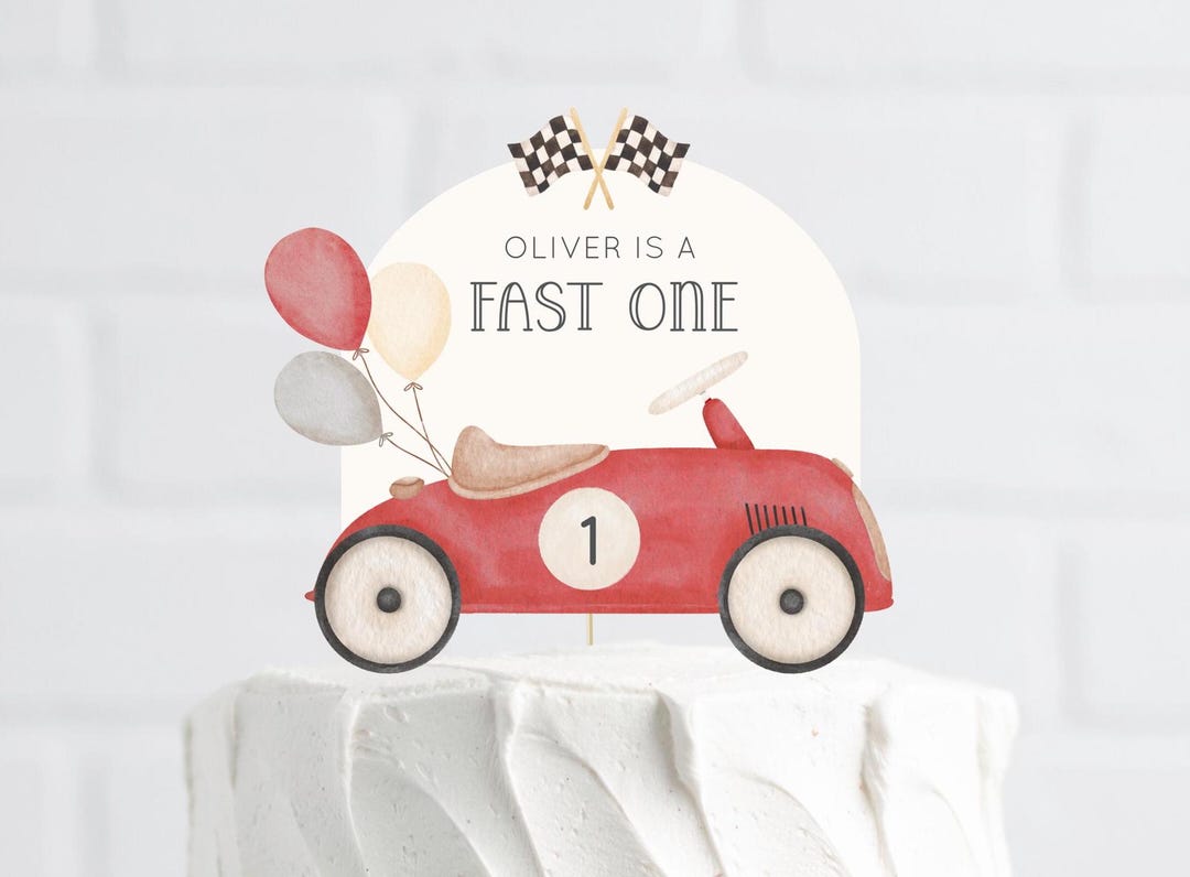 Editable Fast One Cake Toppers, Printable Red Vintage Car & Balloons ...