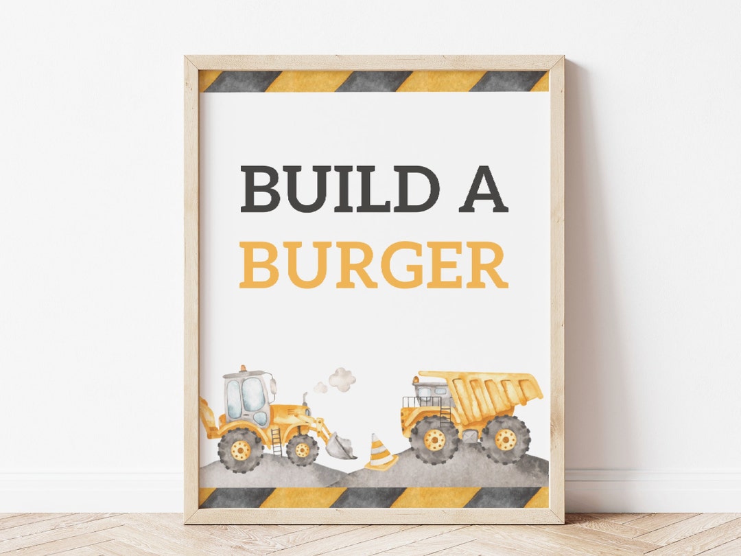 Construction Build A Burger Sign, Editable Template, Construction ...