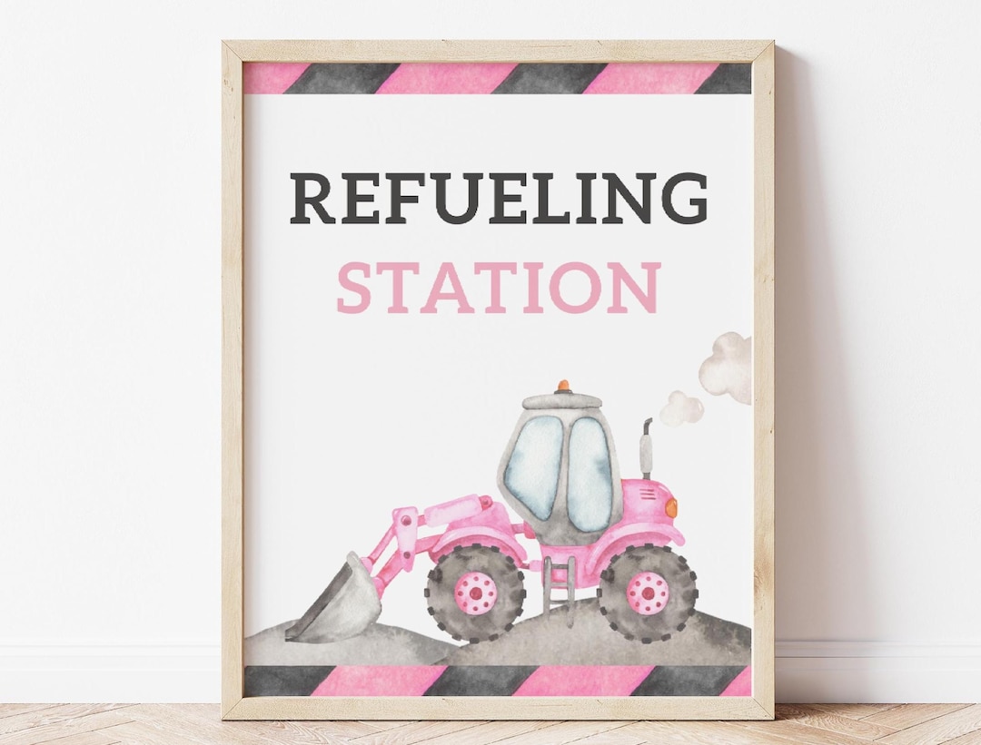 Pink Construction Refueling Station Sign, Editable Girl ...