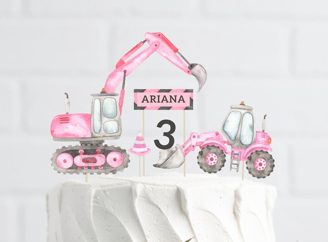 Editable Pink Construction Cake Toppers, Printable Excavator Truck ...