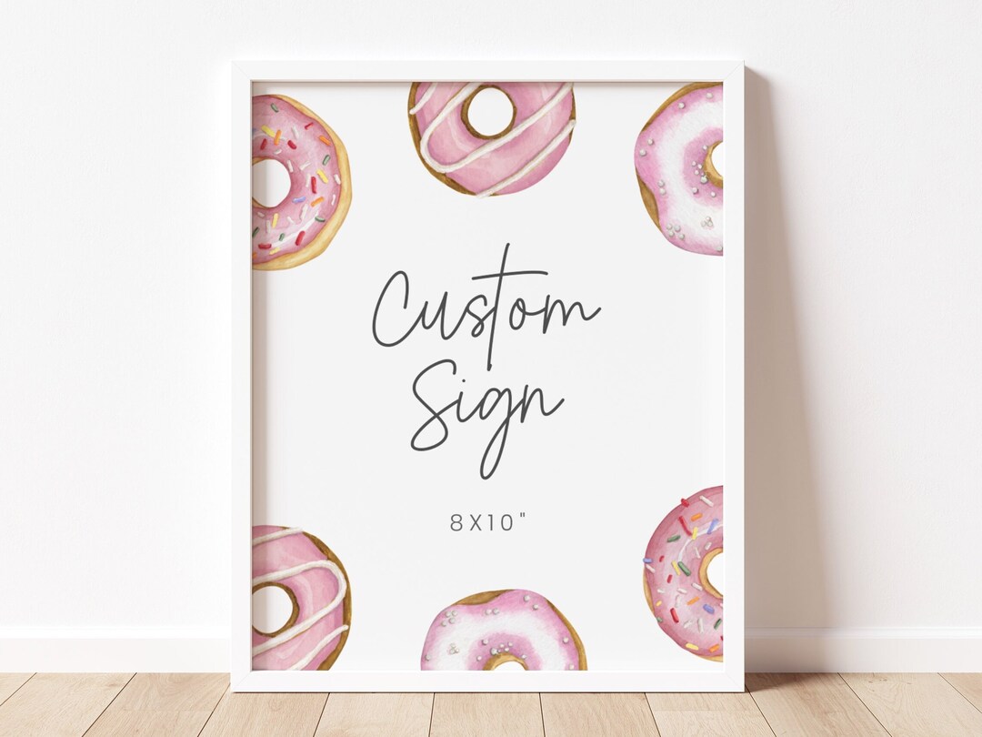 Pink Donut Custom Sign, Editable Template, Sweet ONE Birthday Party ...