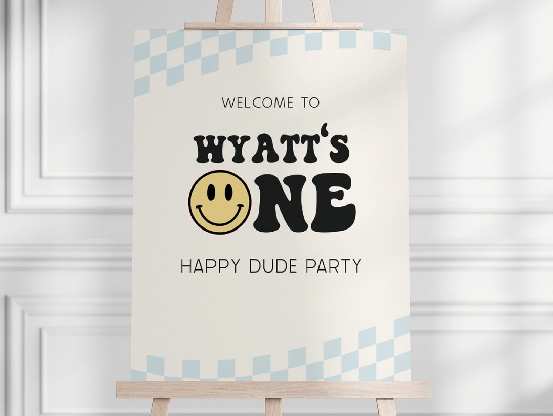 Editable One Happy Dude Welcome Sign, Boy 1st Birthday Party, Blue ...